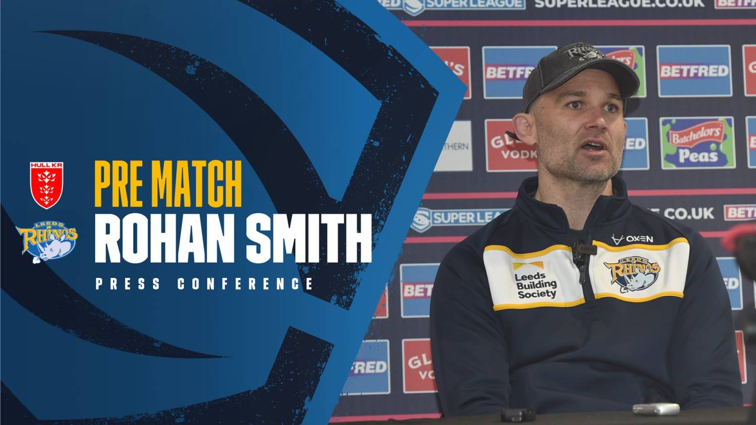 Rohan Smith pre-match press conference in full