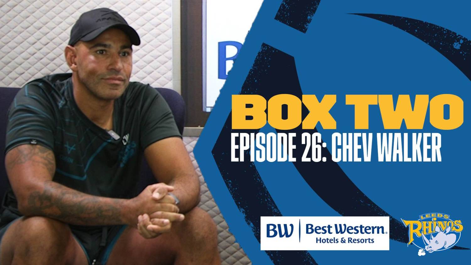 Box 2 - Episode 26: Chev Walker
